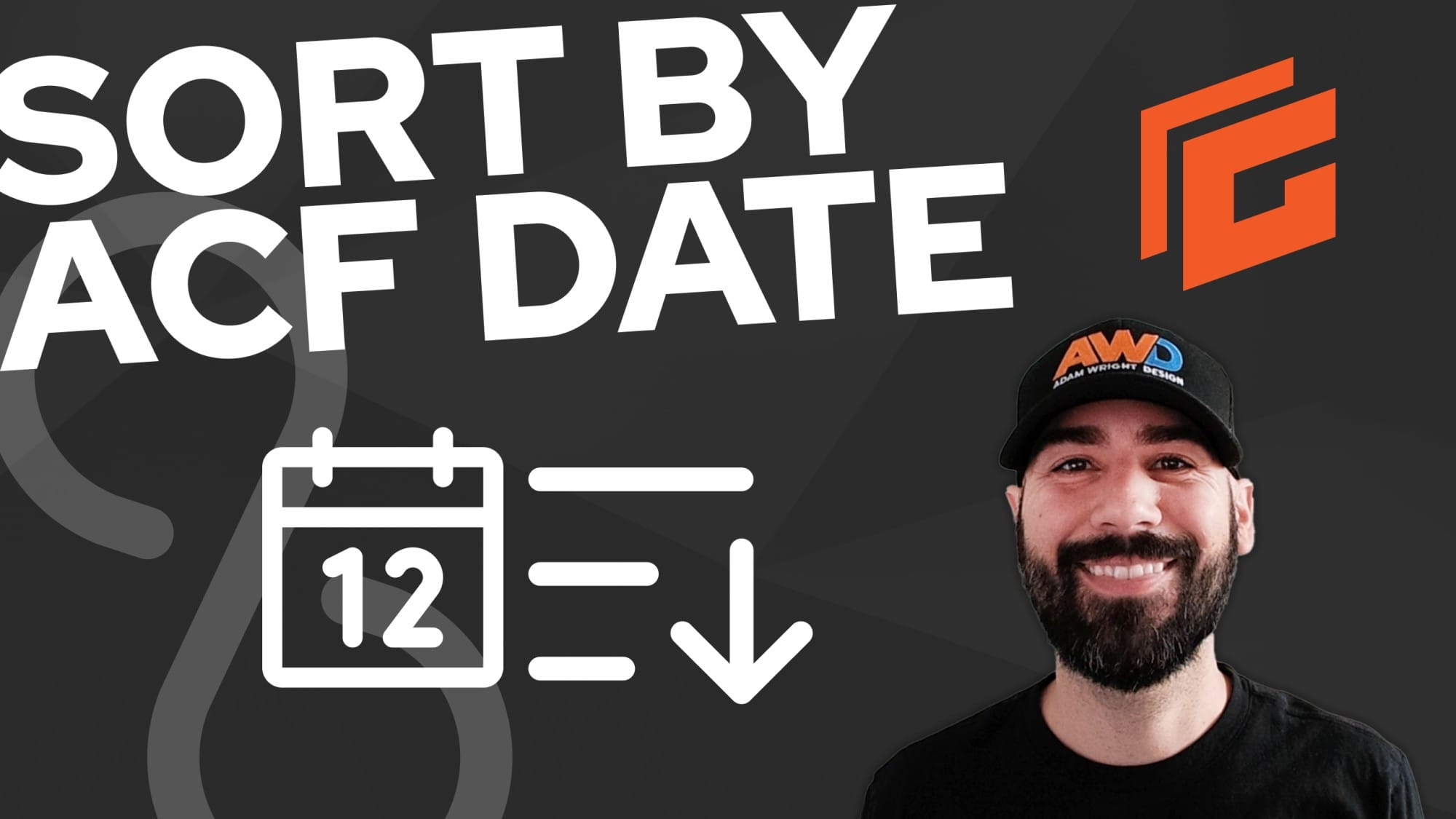 How To Sort A Query Loop By An Acf Date Field Using Generateblocks Adam Wright Design